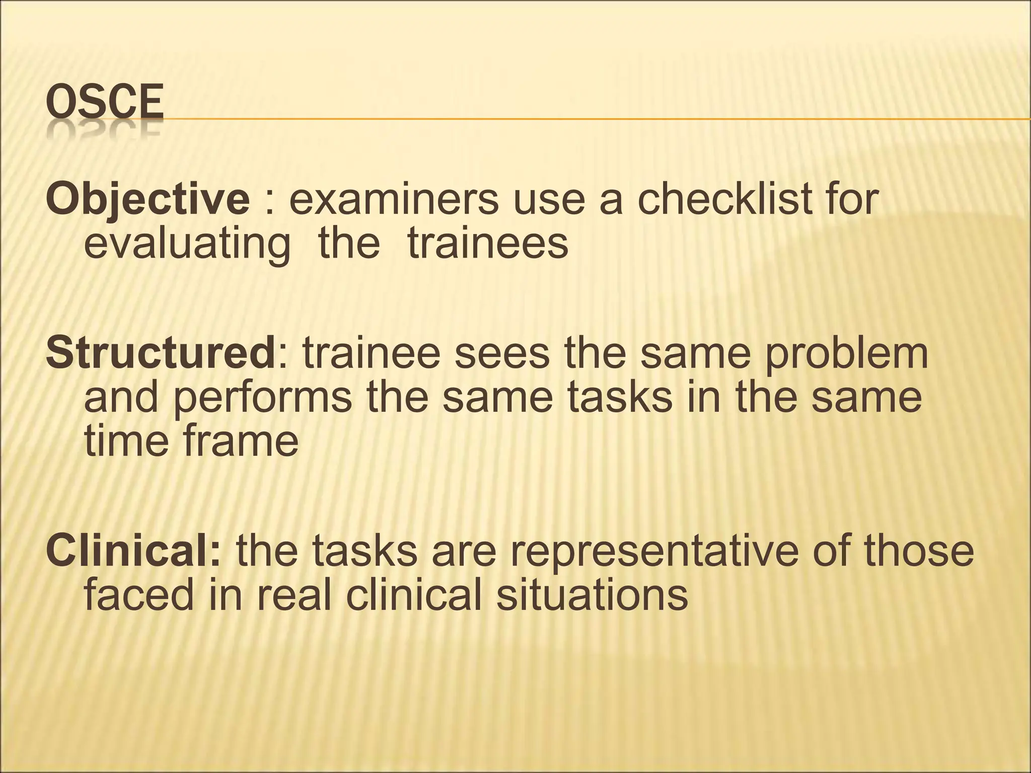 OSCE & OSPE Final presentation.ppt teaching evaluation | PPT