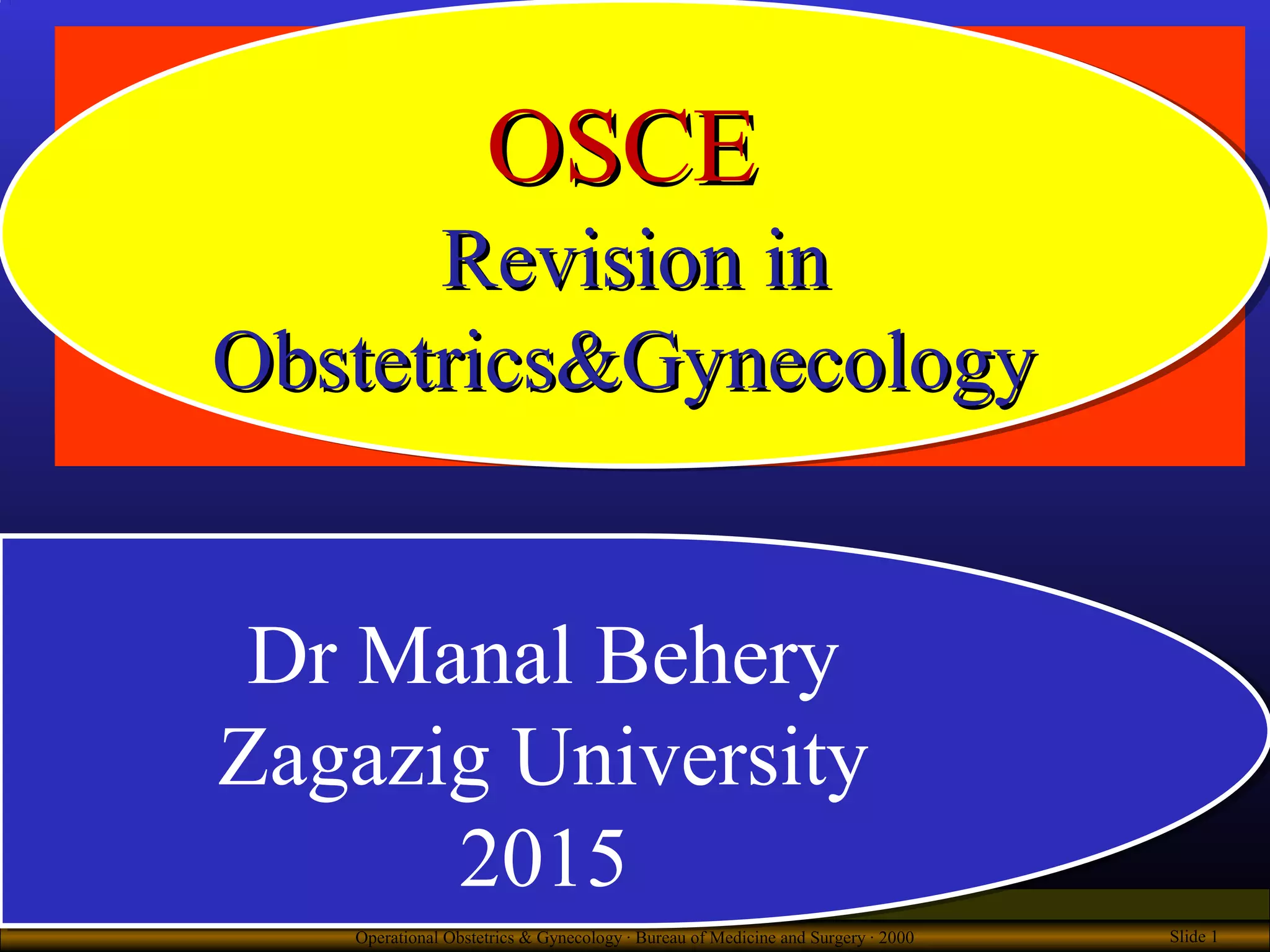 Osce revision in obstetrics and gynecology | PPT | Pregnancy | Reproductive Health