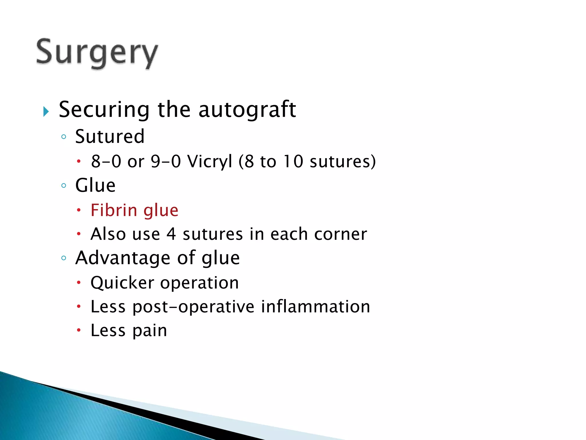 Pterygium Surgery | PPTX