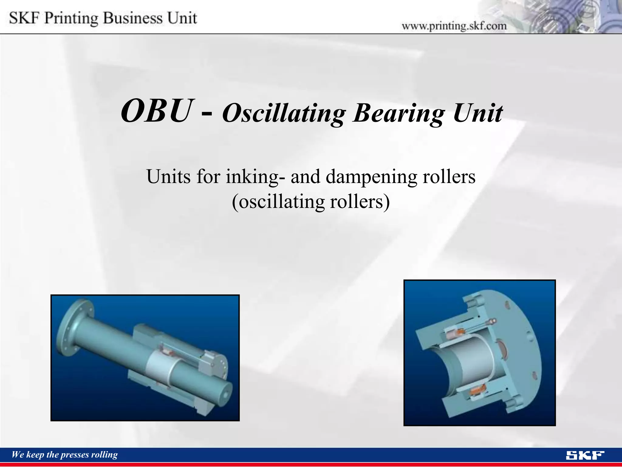 Oscillating bearing unit for inking and dampening rollers | PPT