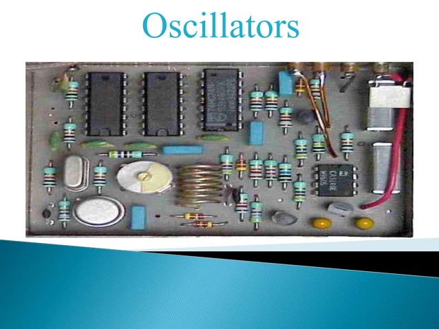 Basics of Oscillator theory | PPT