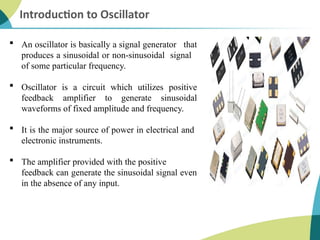 Oscillator and its type(Wein bridge and Crystal Oscillator).pptx