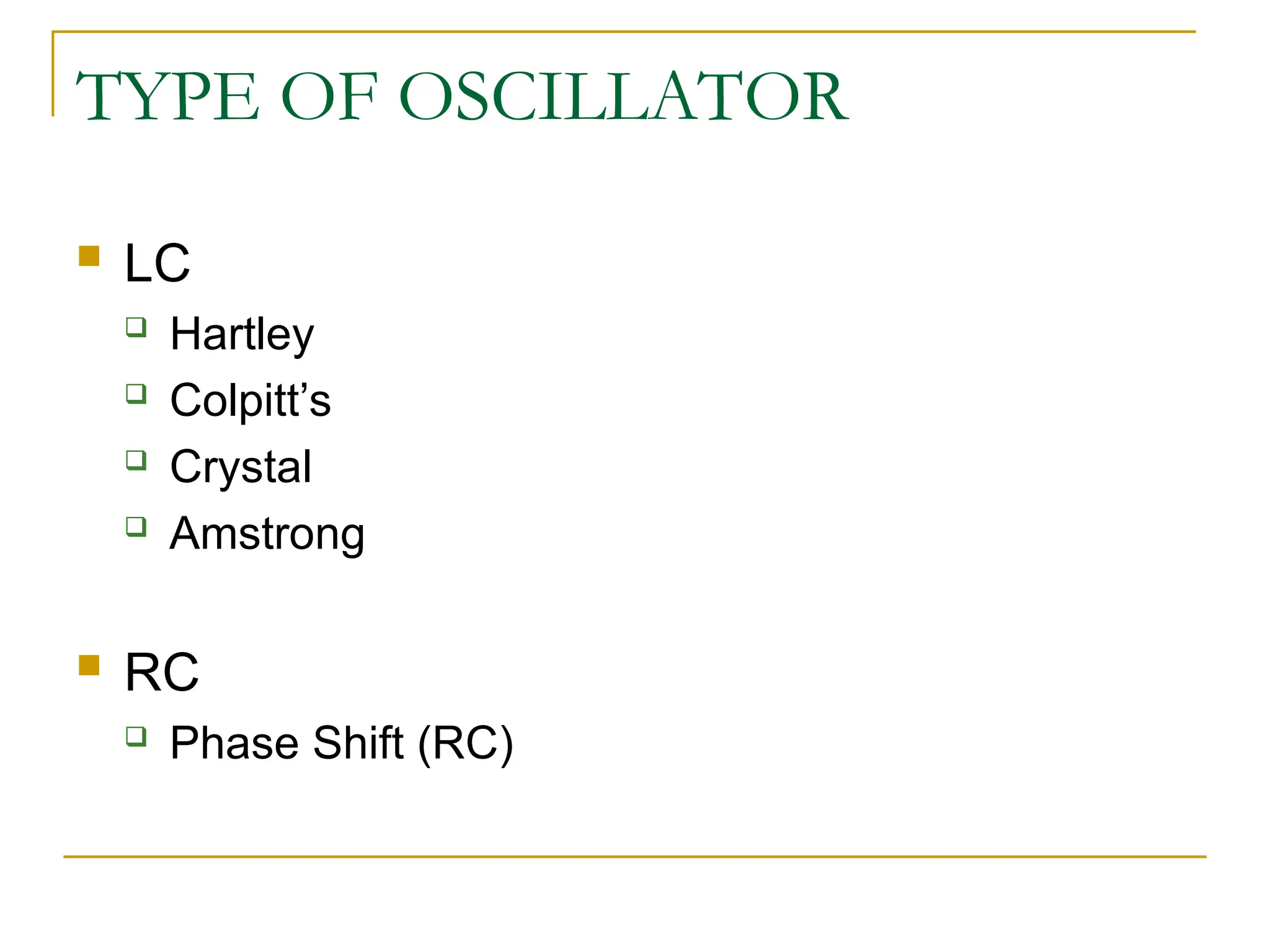 Basic Oscillator Functioning and types.ppt