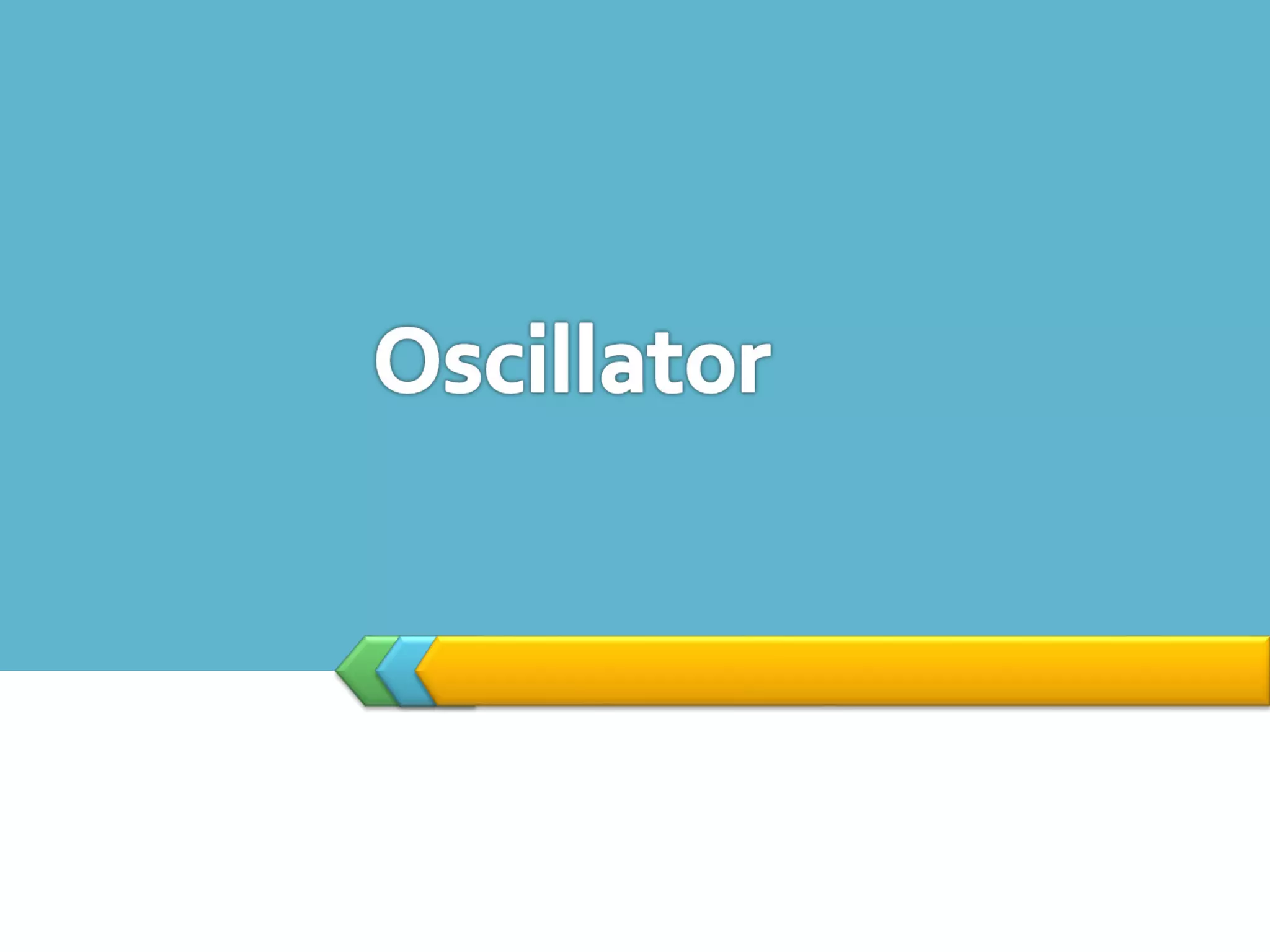 Oscillators | PPT
