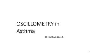 Impulse Oscillometry in diagnosis of asthma.pptx