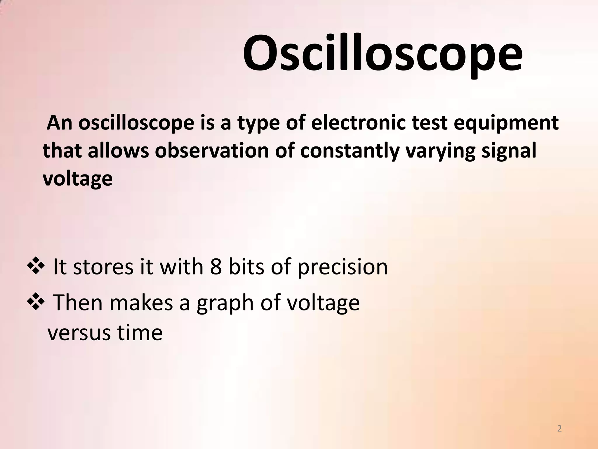 Oscilloscope | PPTX