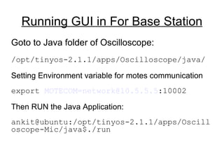 TINYOS Oscilloscope Application | PPT | Computer Software and Applications | Computing