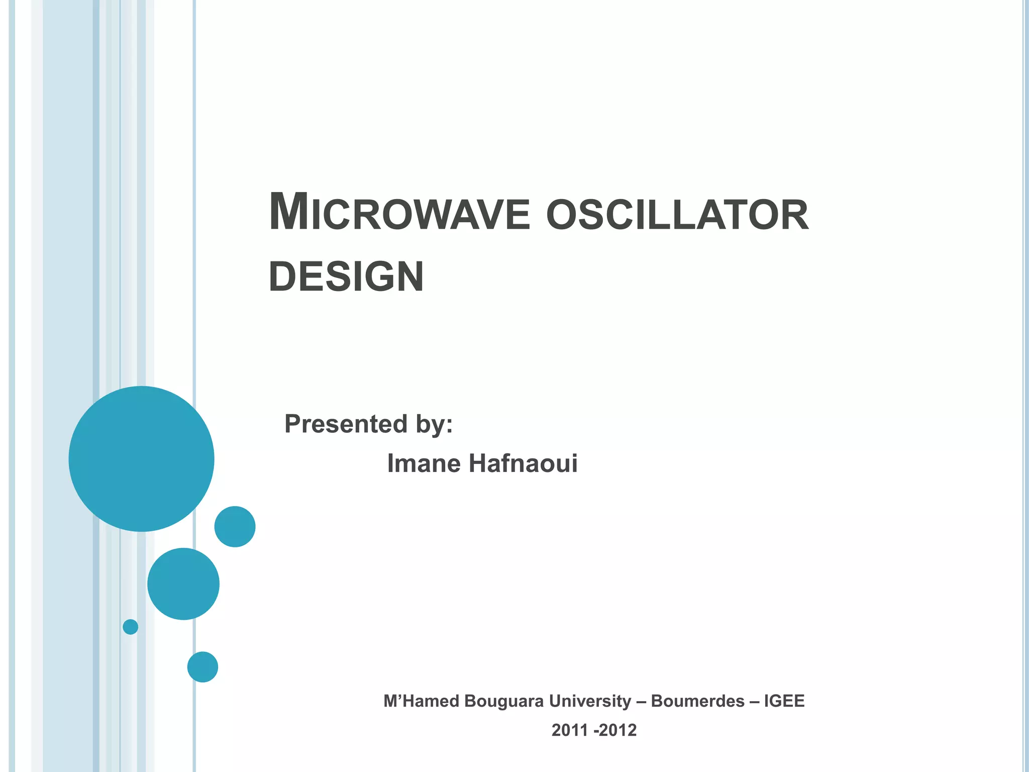 Microwave oscillator design | PPTX