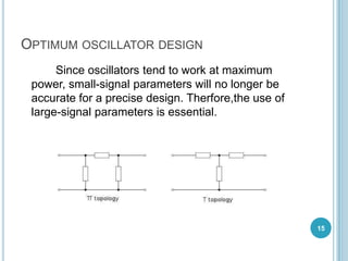Microwave oscillator design | PPTX