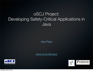 Open Safety-Critical Java | PPT