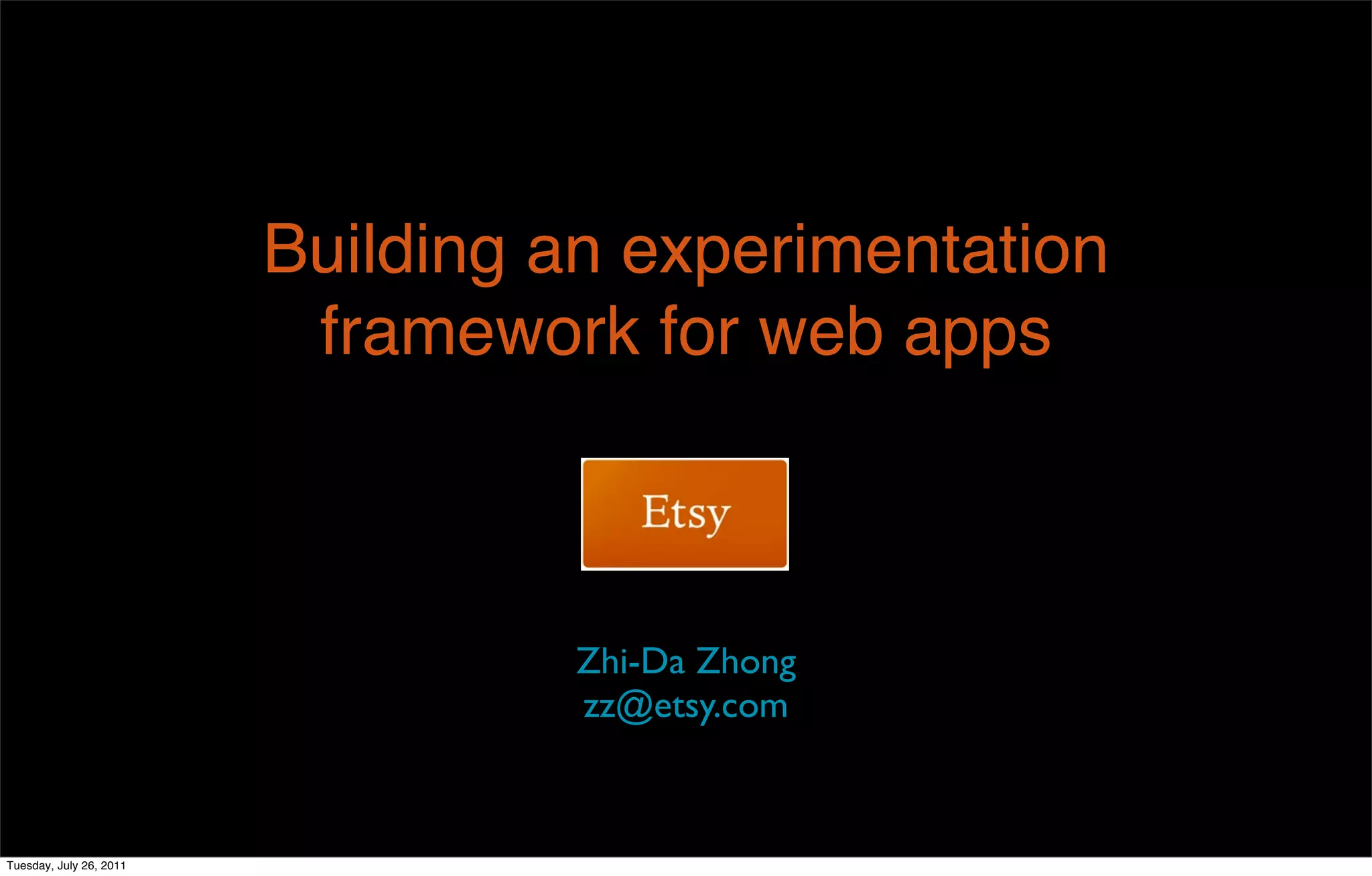 Building an experimentation framework | PPT