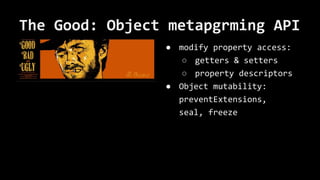 OSCON - ES6 metaprogramming unleashed