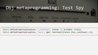 OSCON - ES6 metaprogramming unleashed
