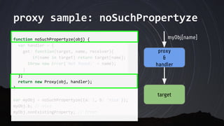OSCON - ES6 metaprogramming unleashed