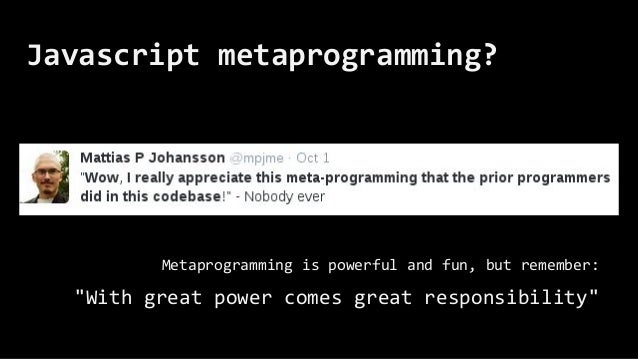 OSCON - ES6 metaprogramming unleashed