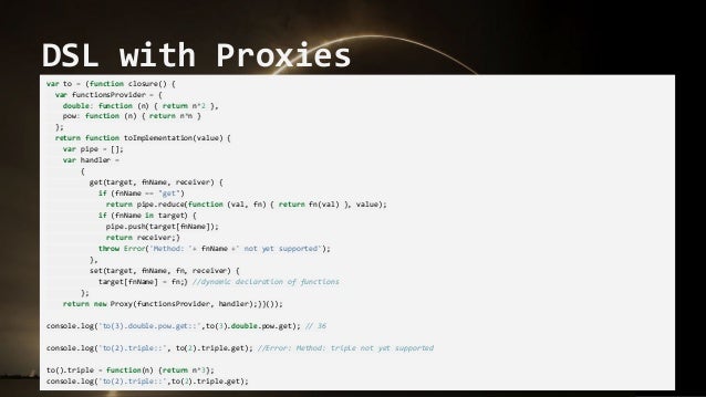 OSCON - ES6 metaprogramming unleashed