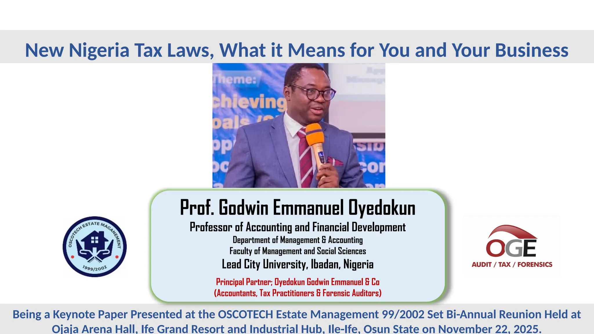 OSCOTECH ESTATE New Nigeria Tax Laws What it Means for You and Your ...