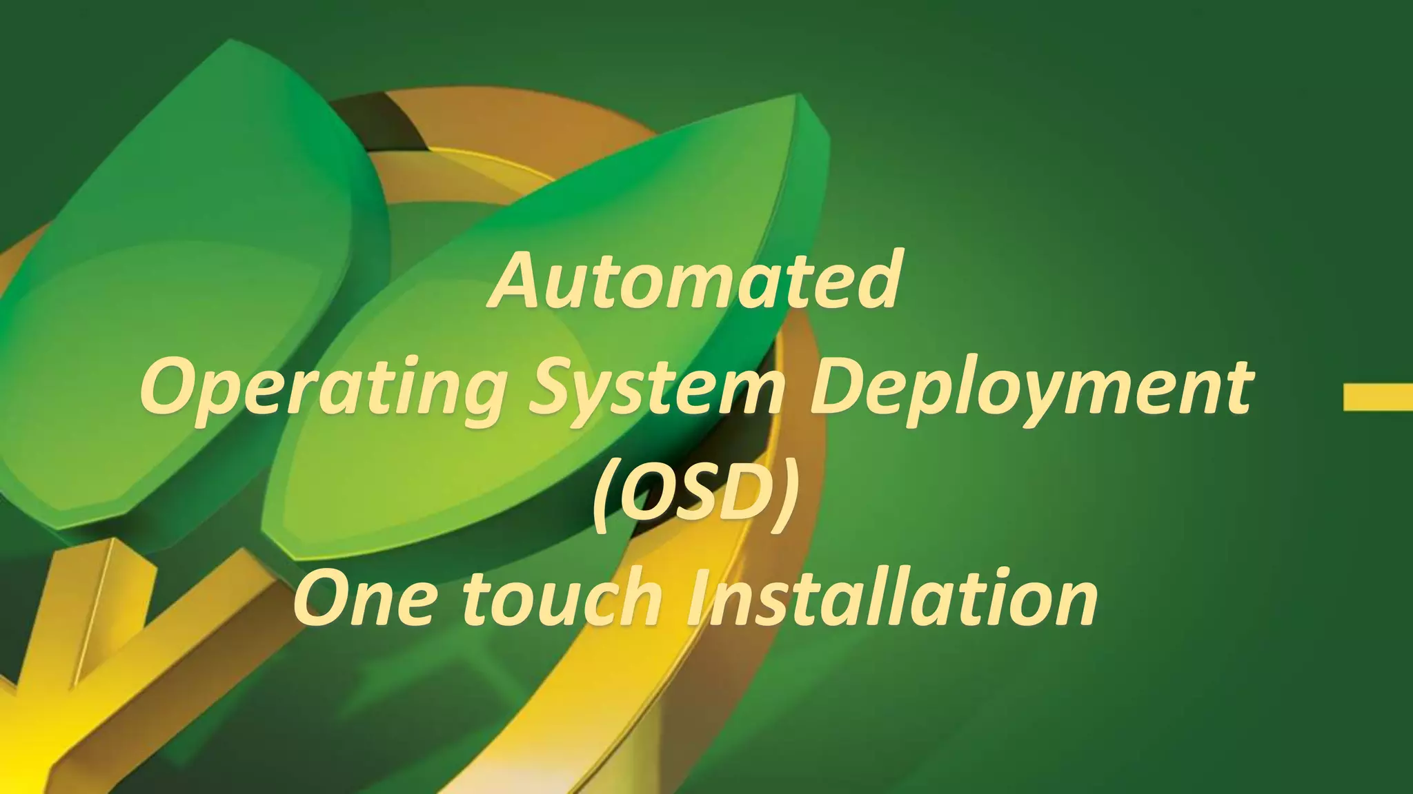 Automated Operating System Deployment Using Sccm 2012 Pptx