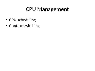Operating System Design and Resource Management Concepts | PPTX