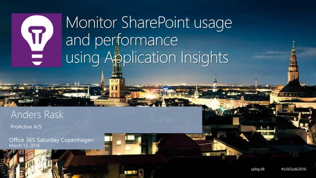 Monitor SharePoint usage and performance using Application Insights | PPTX | Web Development ...