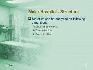 Organizational Structure and Design - A case for a mid-sized Hospital | PPS