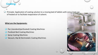 Oral Soild Dosage - Tablet manufacturing flow | PPTX