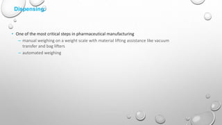 Oral Soild Dosage - Tablet manufacturing flow | PPTX