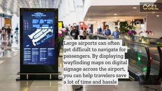 Digital Signage at Airports: Think beyond FIDS | PPTX
