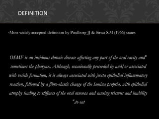 Oral Submucous Fibrosis (OSF) | PPT