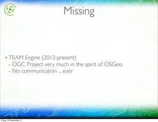 OSGeo Incubation 2013 | PPT