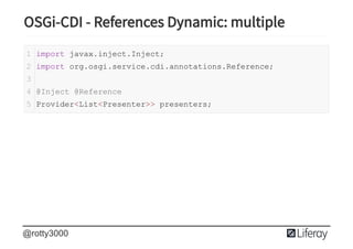 OSGi CDI Integration Specification -- Raymond Augé, Liferay | PDF