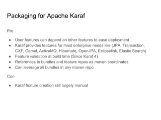 OSGi ecosystems compared on Apache Karaf - Christian Schneider | PPT