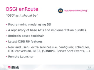 OSGi for IoT: the good, the bad and the ugly - Tim Verbelen | PDF