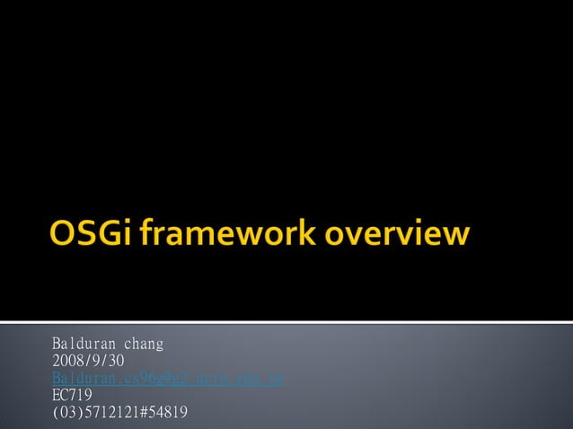 OSGi framework overview | PPT