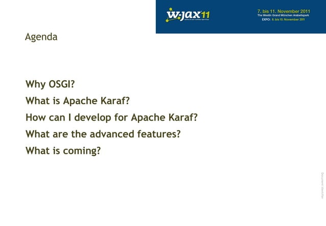 W-JAX 2011: OSGi with Apache Karaf | PPT