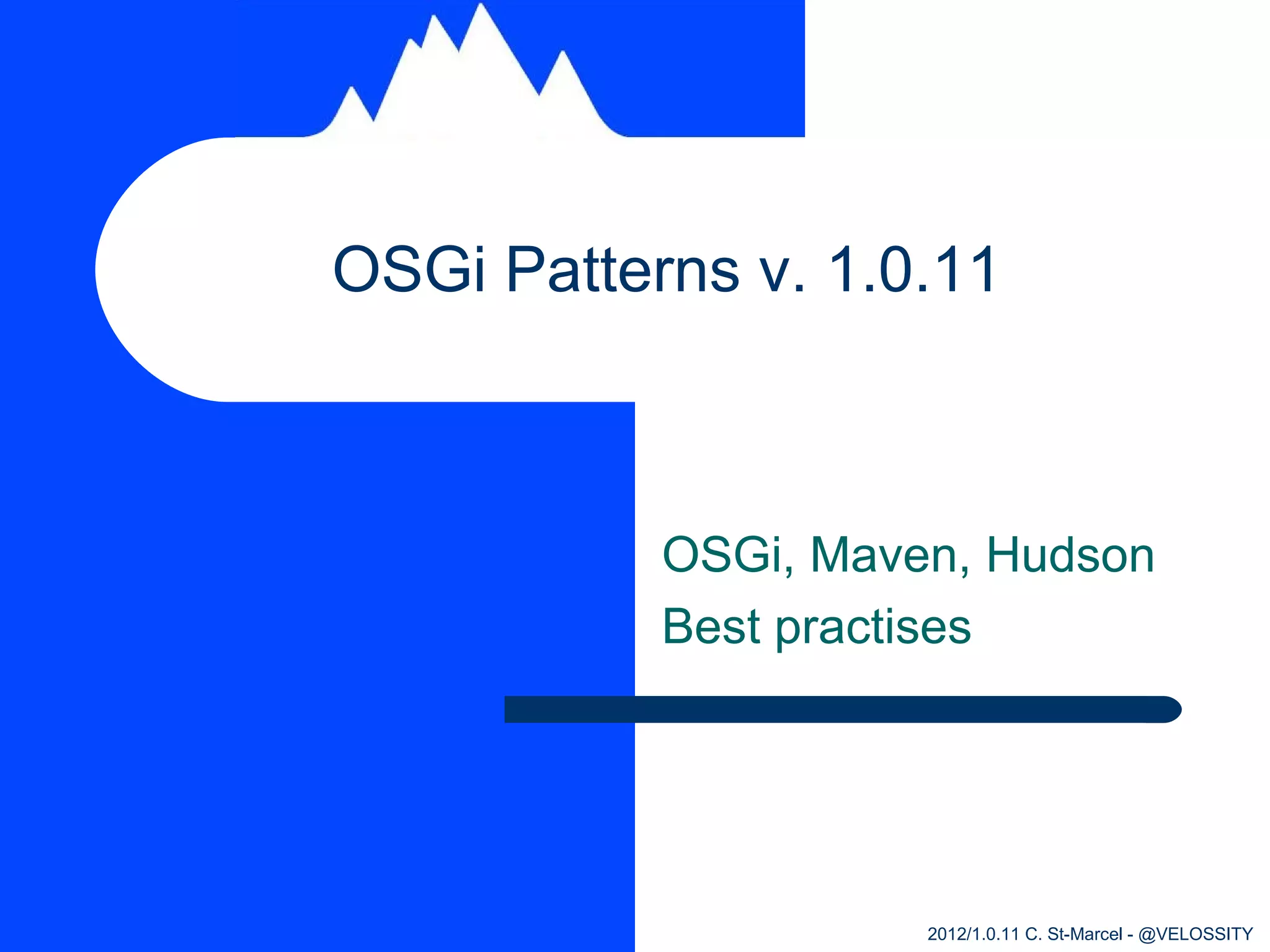 OSGi patterns v1.0.11