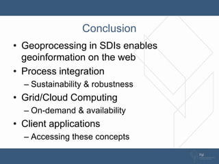 Web-based Geoprocessing with Open Source Software – a 52°North perspective | PPT