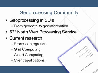 Web-based Geoprocessing with Open Source Software – a 52°North perspective | PPT | Free Download