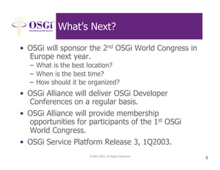 OSGi World Congress 2002 Summary - J Barr | PPT