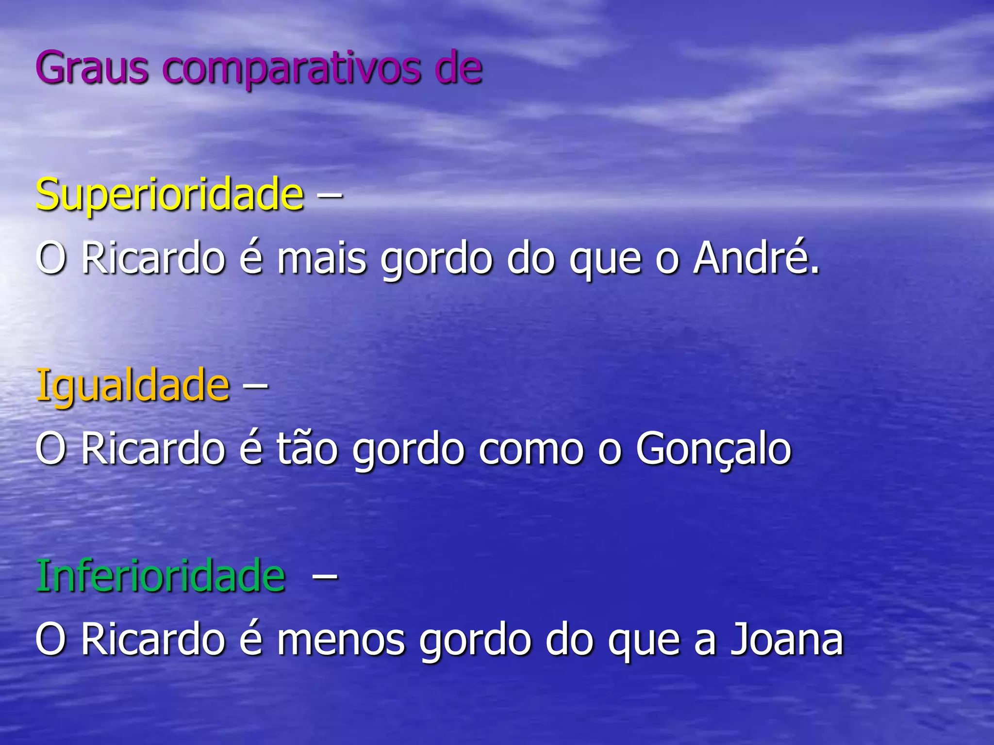Os graus adjetivos | PPT