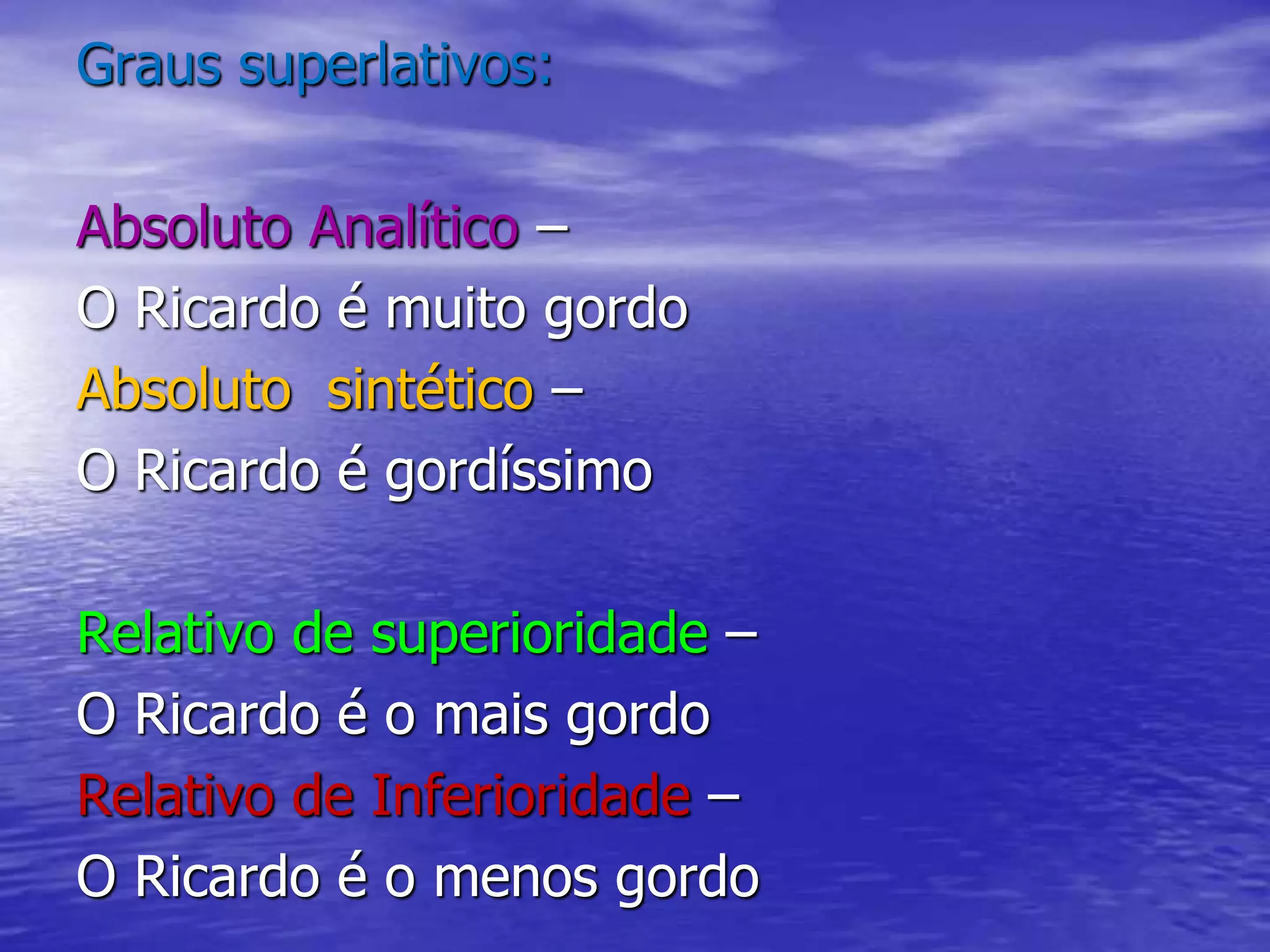 Os graus adjetivos | PPT