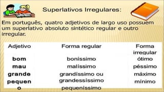 Os graus dos adjetivos | PPTX