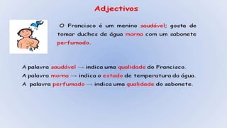 Os graus dos adjetivos | PPTX