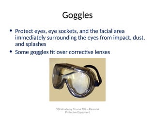 OSHA-Personal Protective Equipment (PPE).ppt