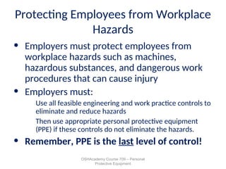 OSHA-Personal Protective Equipment (PPE).ppt