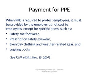OSHA-Personal Protective Equipment (PPE).ppt