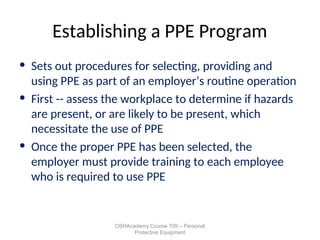 OSHA-Personal Protective Equipment (PPE).ppt