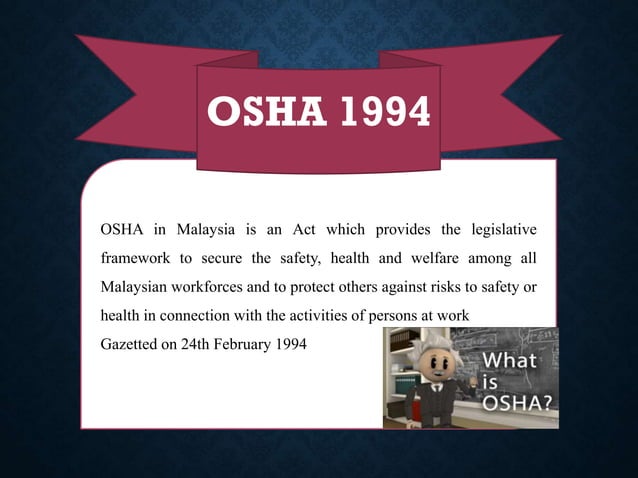 OSHA ACT 1994 | PPTX | Business | Business and Finance
