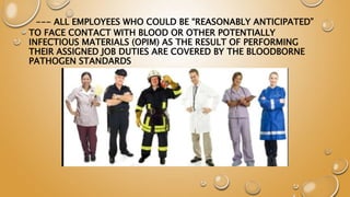 OSHA Bloodborne Pathogens Standard | PPT