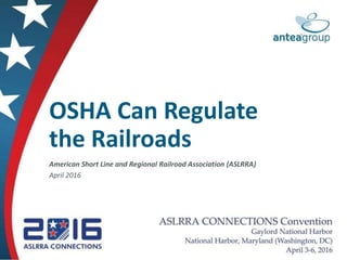A Primer on OSHA Regulations for Railroads | PPTX